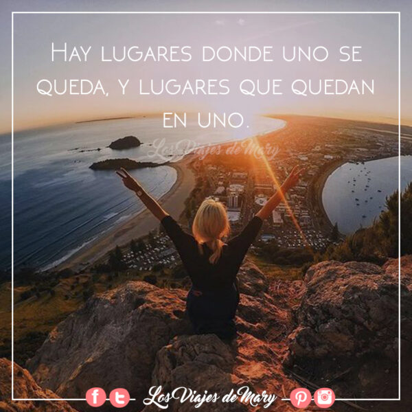 Las 10 mejores frases viajeras que te inspirarán - Los Viajes de Mary ...